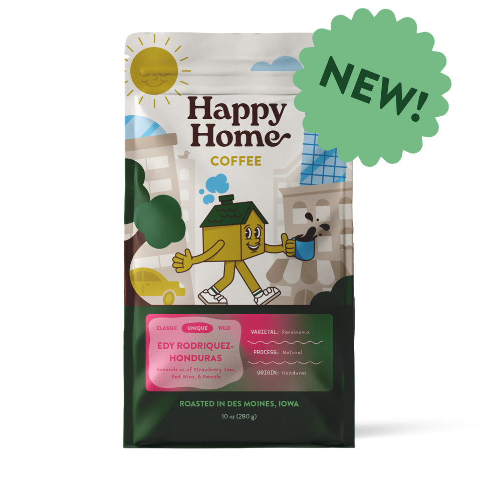 Happy Home Coffee.